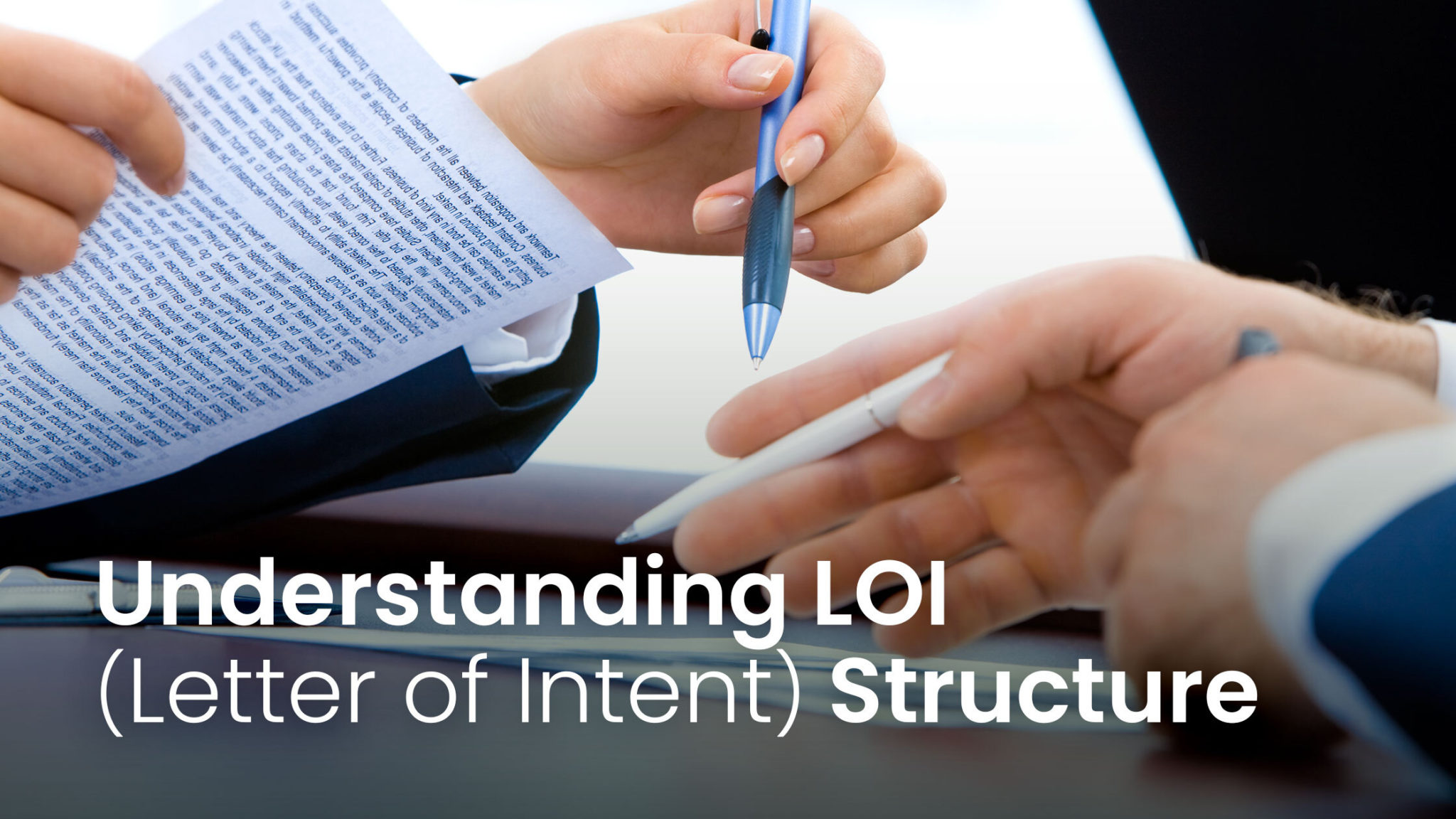 Understanding LOI (Letter of Intent) Structure - Benitago Group